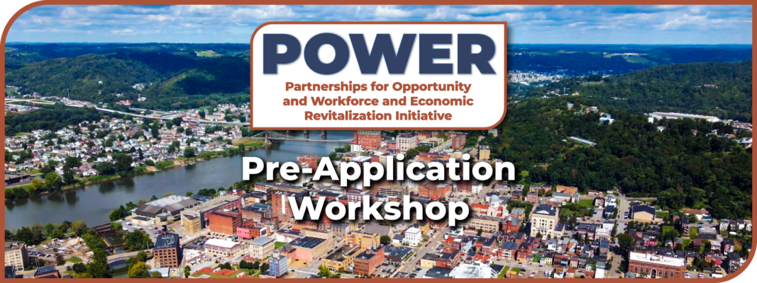 POWER 2023 Pre-Application Workshop (Virtual) - Appalachian Regional ...